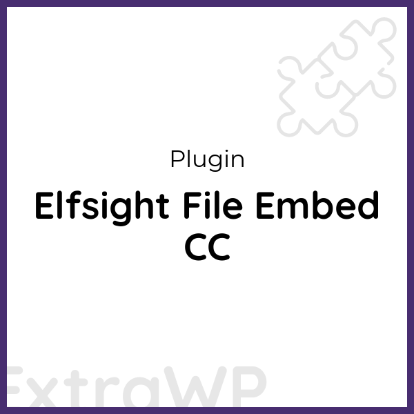 Elfsight File Embed CC » ExtraWP