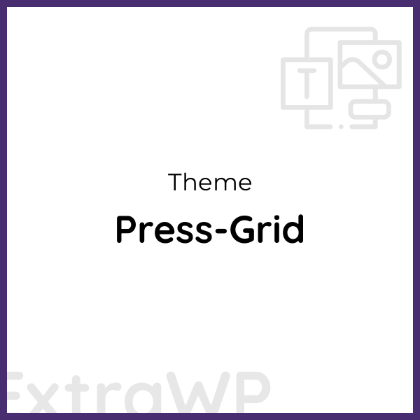 Press-Grid » ExtraWP