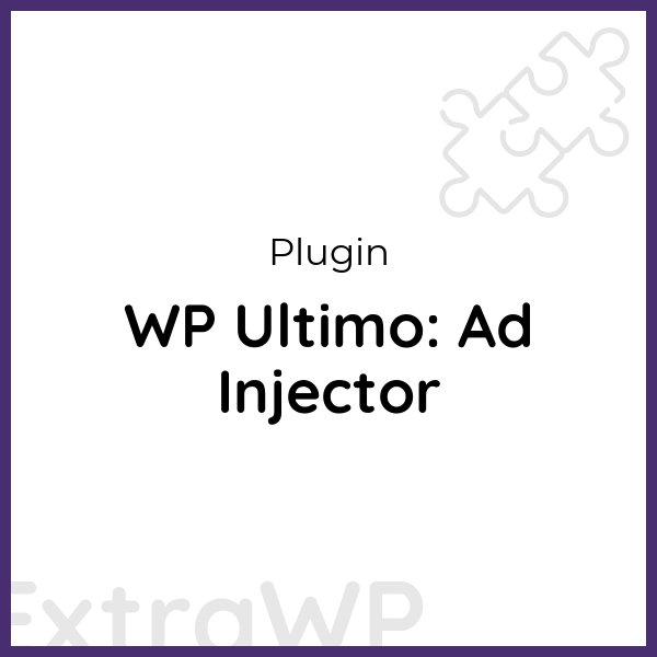 WP Ultimo: Ad Injector » ExtraWP