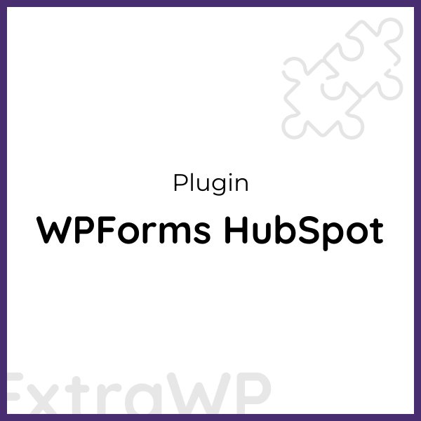 WPForms HubSpot » ExtraWP
